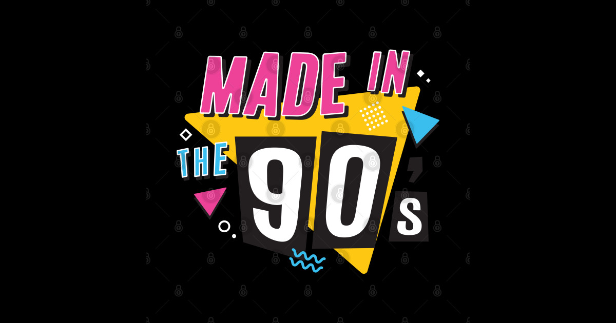 Made in the 90s - Made In The 90s - Posters and Art Prints | TeePublic