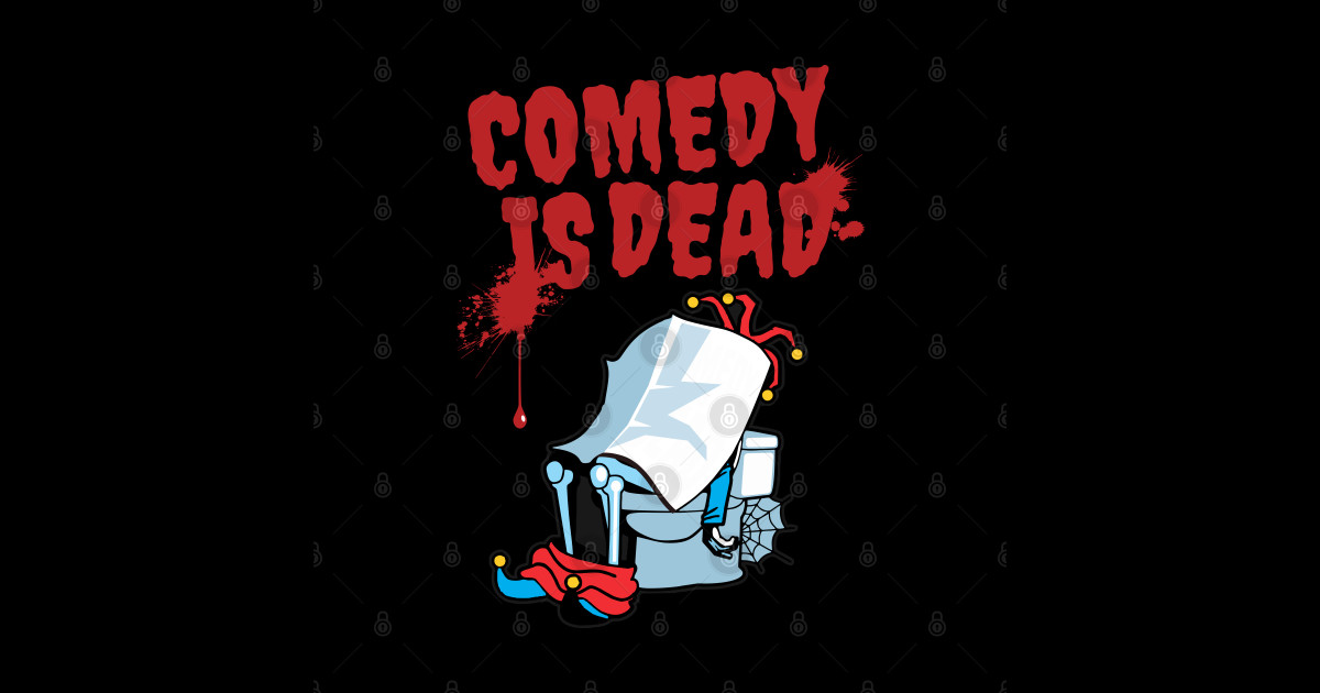 Comedy is Dead- Cartoon of A Jester on the Toilet 2.0 - Comedy Horror ...