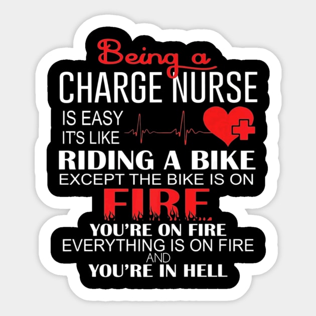 Charge Nurse Nurses Day - Nurses Day - Sticker | TeePublic