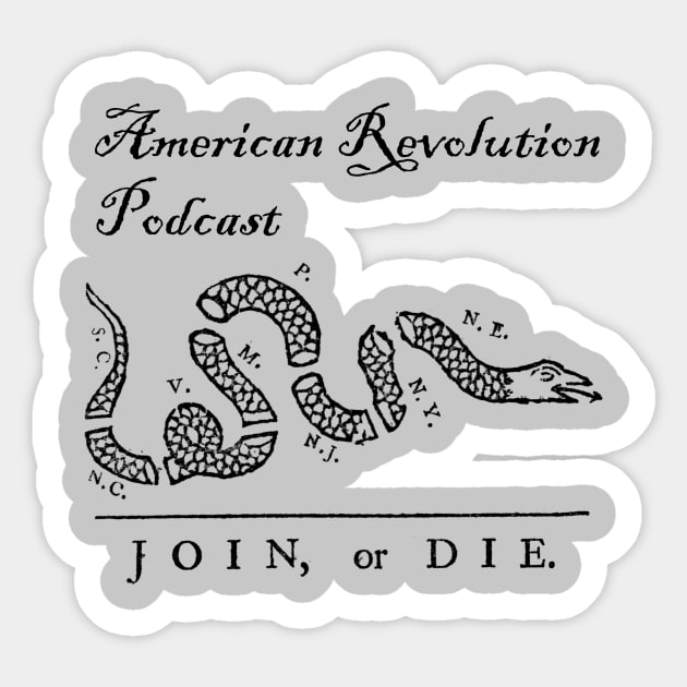 ARP Join or Die - Revolutionary War - Sticker | TeePublic