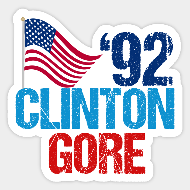 Clinton Gore Vintage Election 1992 - Clinton Gore 92 - Sticker | TeePublic