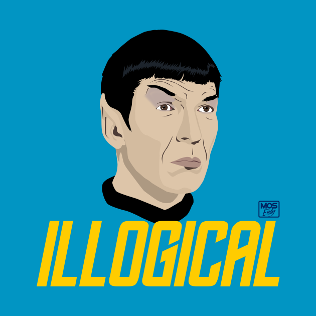 Spock (Illogical) - Spock - T-Shirt | TeePublic