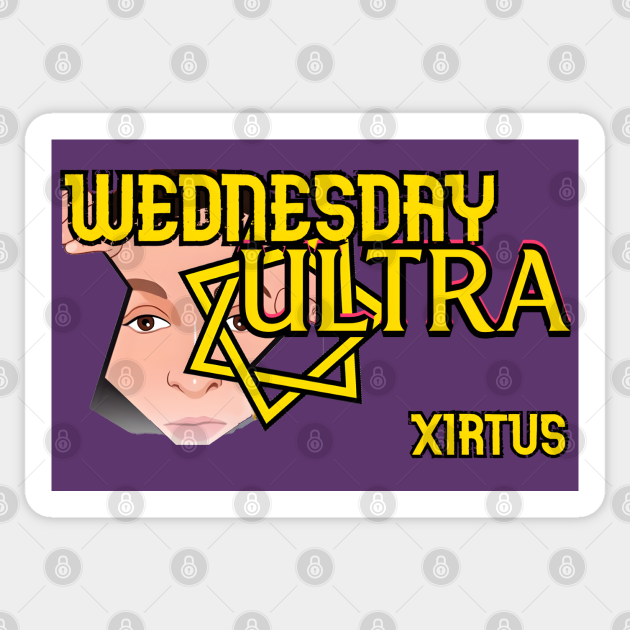 WU WEDNESDAY ULTRA - XIRTUS - Xirtus - Sticker | TeePublic