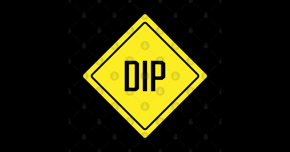 DIP Warning Road Sign - Dip Sign - Sticker | TeePublic