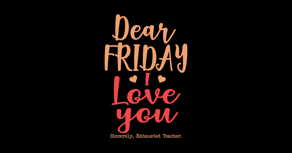 Teacher's day. Dear Friday, I Love You. - Maths Teacher - Sticker ...