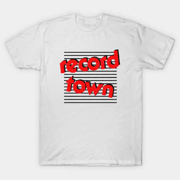 Record Town Defunct 1980s Mall Record Store - Record Town - T-Shirt ...