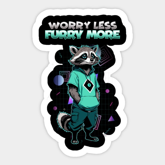 Worry Less Furry More I Raccoon Furries Cosplay Fandom - Furry ...