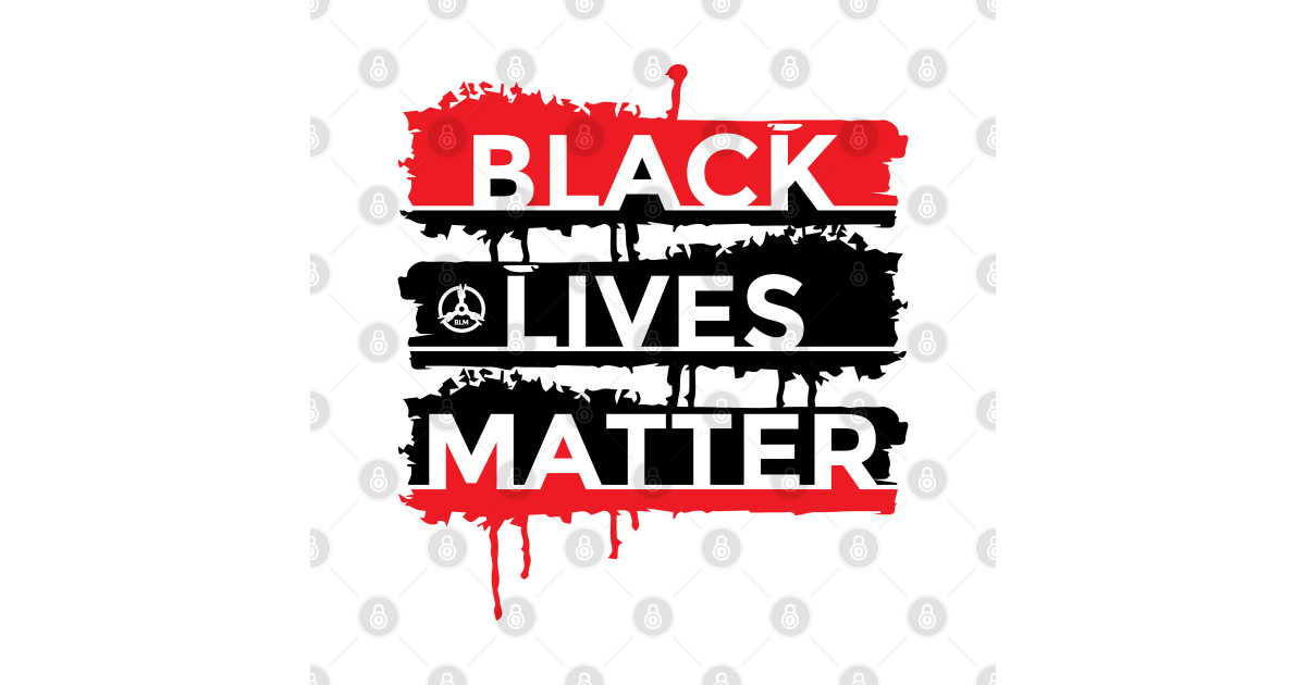 cool black lives matter - Black Lives Matter - T-Shirt | TeePublic