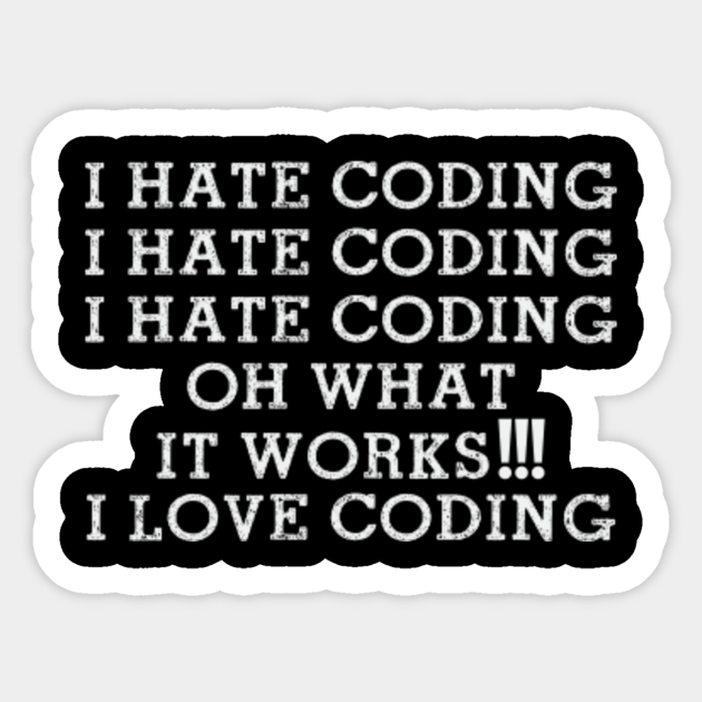Funny Programming Jokes I Hate Coding - Funny Programming Jokes ...