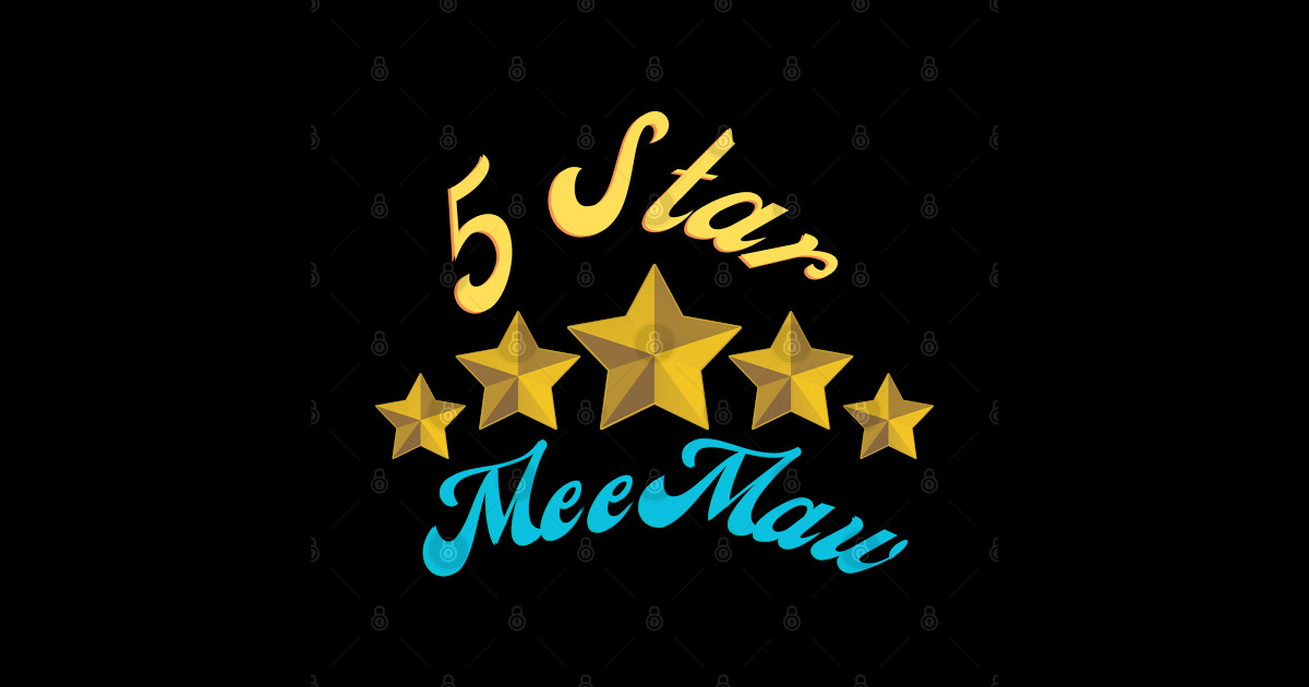 5 Star MeeMaw - Meemaw - Sticker | TeePublic