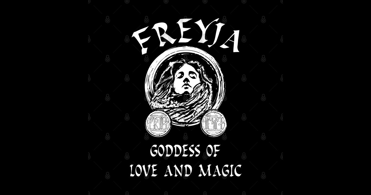 Freyja Goddess Of Love And Magic - Freyja - T-Shirt | TeePublic