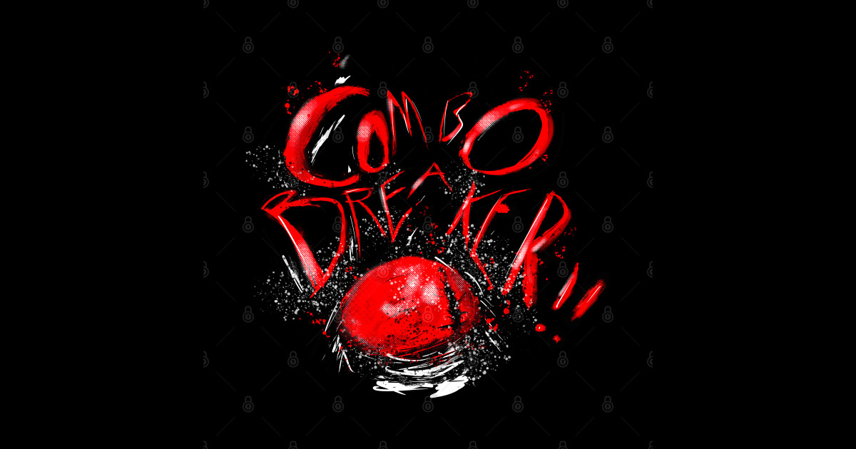 Combo Breaker - Gaming - Posters and Art Prints | TeePublic