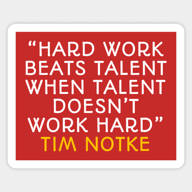 quote tim notke - Tim Notke - Sticker | TeePublic