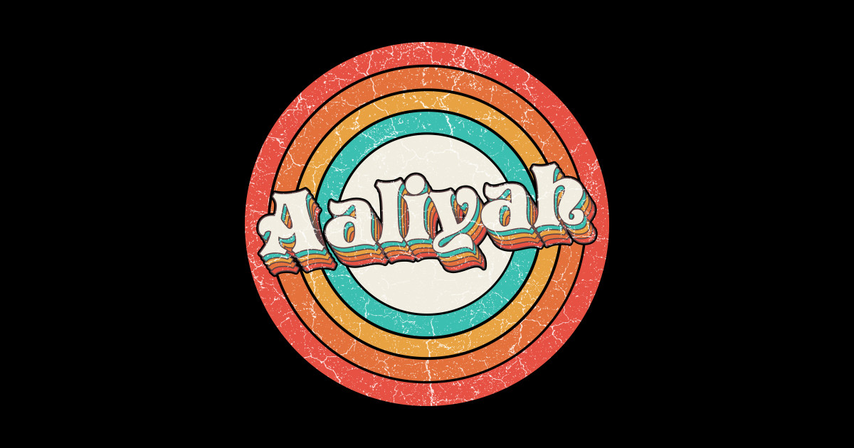 Aaliyah Proud Name - Vintage Grunge Style - Aaliyah Proud Name ...