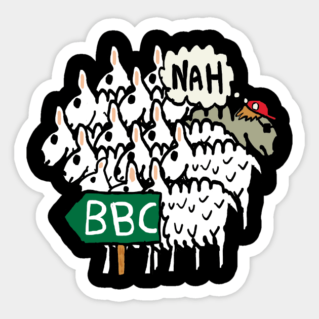 Anti BBC - Bbc - Sticker | TeePublic