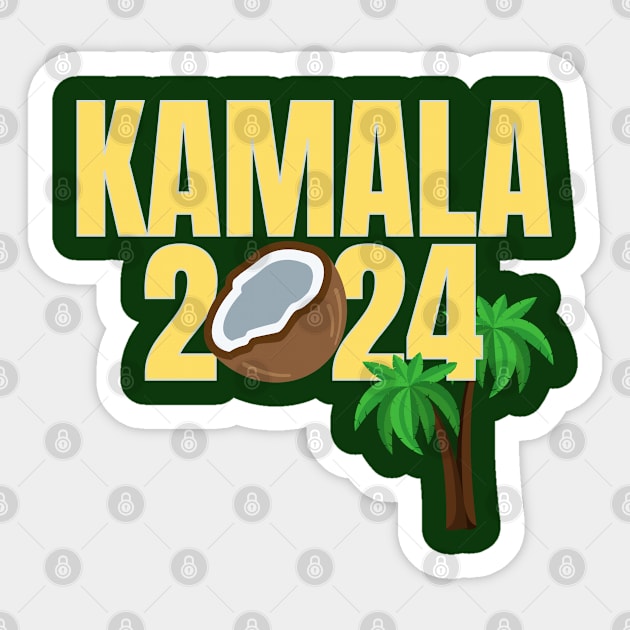Kamala 2024 Coconut Tree - Kamala Harris - Sticker | TeePublic
