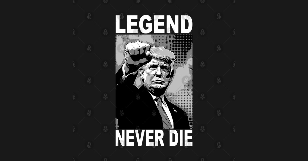 Trump-Legend Never die - Trump Shooting - T-Shirt | TeePublic