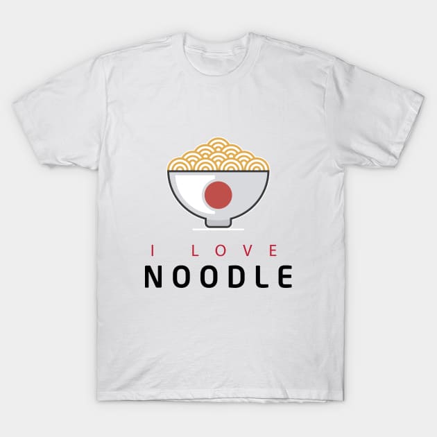 I Love Noodle - Noodles - T-Shirt | TeePublic