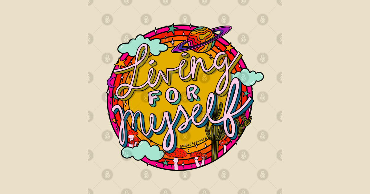 Living for Myself - Quote - T-Shirt | TeePublic