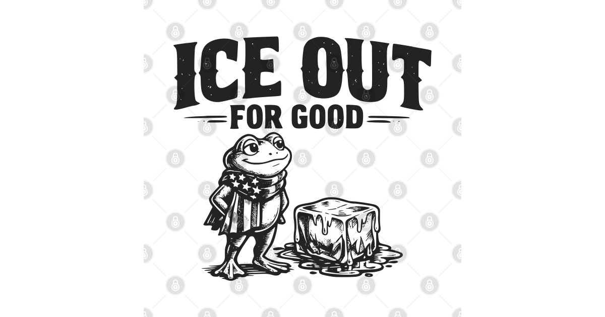 Ice-Out-For-Good - Ice Out For Good - T-Shirt | TeePublic