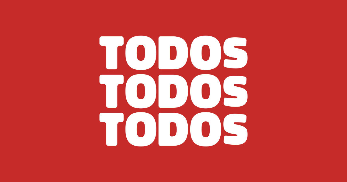 TODOS TODOS TODOS - Pope Francis - T-Shirt | TeePublic