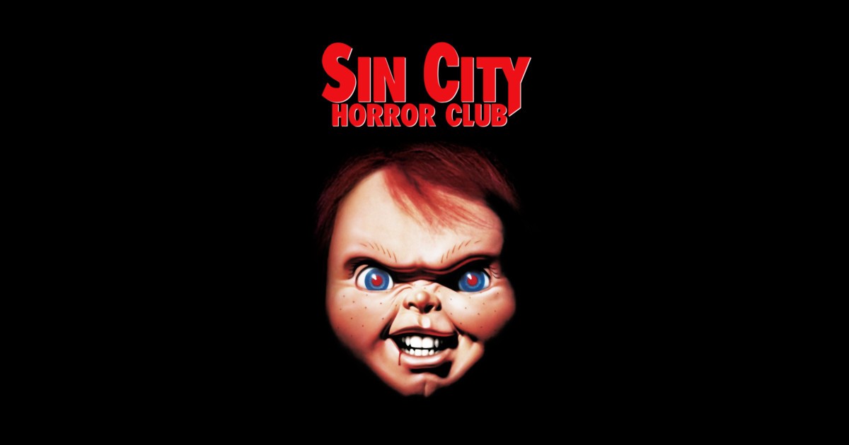 Sin City Horror Club - Chucky - Chucky - Sticker | TeePublic