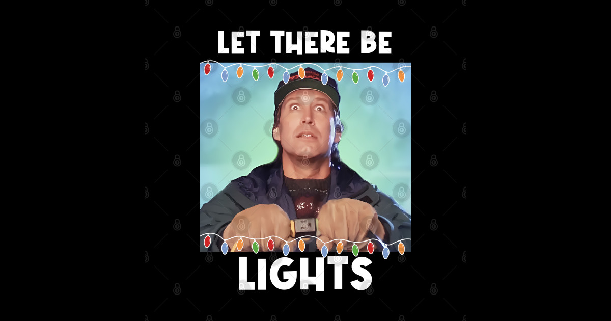 Let There Be Lights - Clark Griswold - Sticker | TeePublic