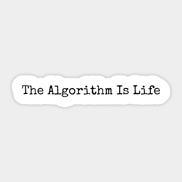 Obey The Algorithm - Algorithm - Sticker | TeePublic