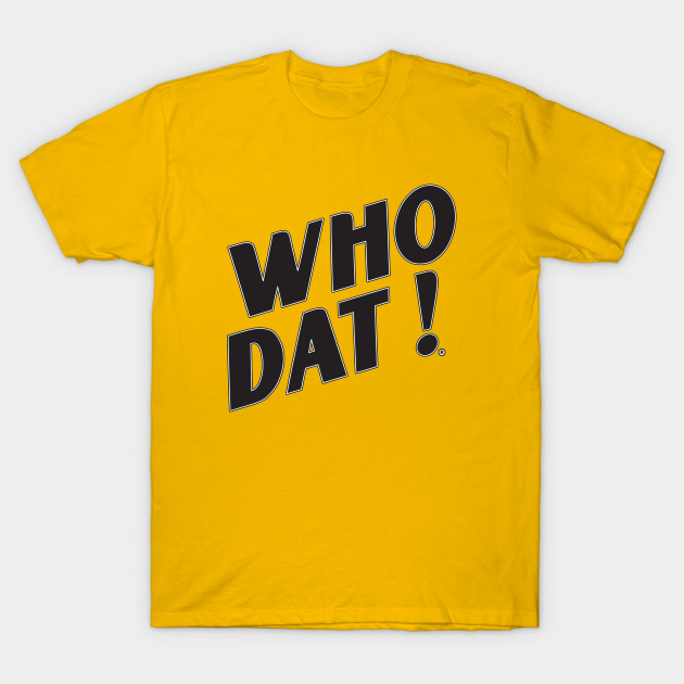 Retro Who Dat 1983 - Who Dat - T-Shirt | TeePublic