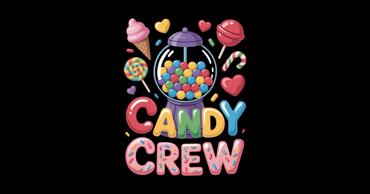 Candy Crew Sweets - Candy Crew Sweets - Sticker | TeePublic