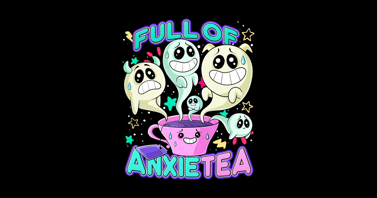 Cute Kawaii Teacup Full of Anxiety Anxietea Pastel Goth - Anxiety ...