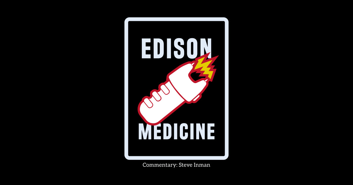 Edison Medicine - Steveinman - Sticker | TeePublic
