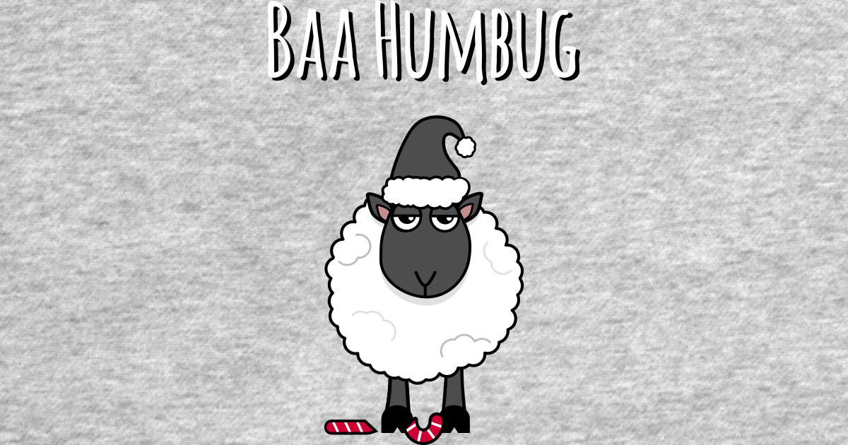 'Baa Humbug' - Baa Humbug - T-Shirt | TeePublic