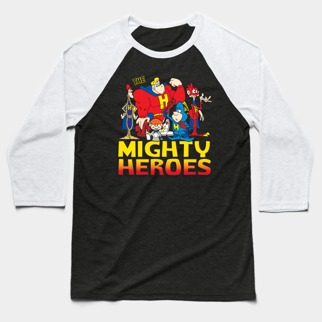 Mighty Heroes - Mighty Heroes - Baseball T-Shirt | TeePublic