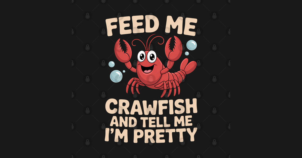 Crawfish Crayfish Seafood Crawfish - Seafood Crawfish - T-Shirt | TeePublic