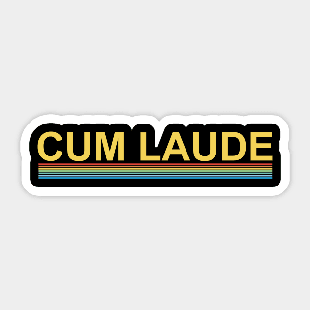 Cum Laude 1 - Education - Sticker | TeePublic