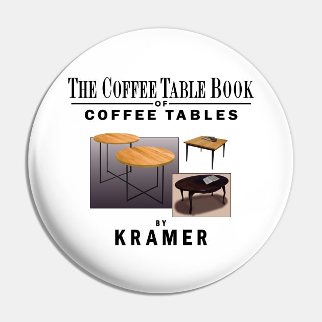 The Coffee Table Book of Coffee Tables By Kramer - Seinfeld - Pin ...