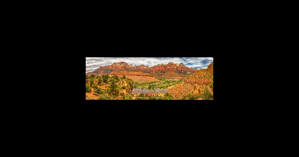 Watchman Trail View Zion National Park - Watchman Trail View - Sticker ...