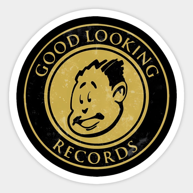 Good Looking Records - Good Looking Records - Sticker | TeePublic