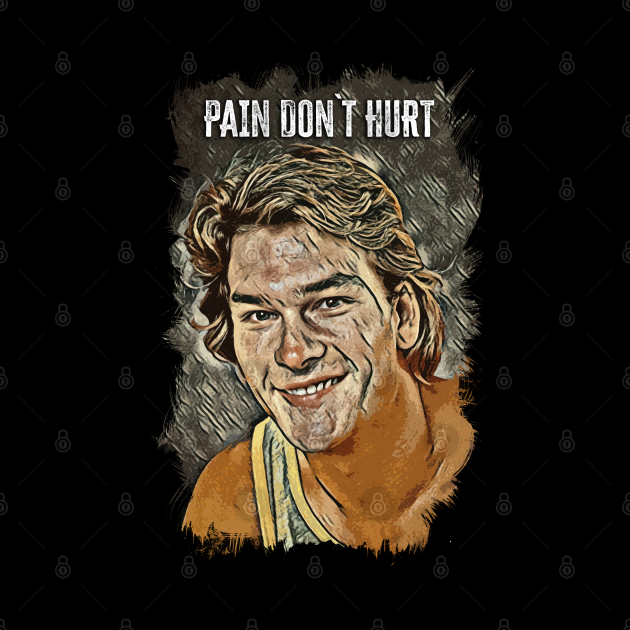 PAIN DON`T HURT / Road House / Patrick Swayze Fan Art Abstract Portrait ...