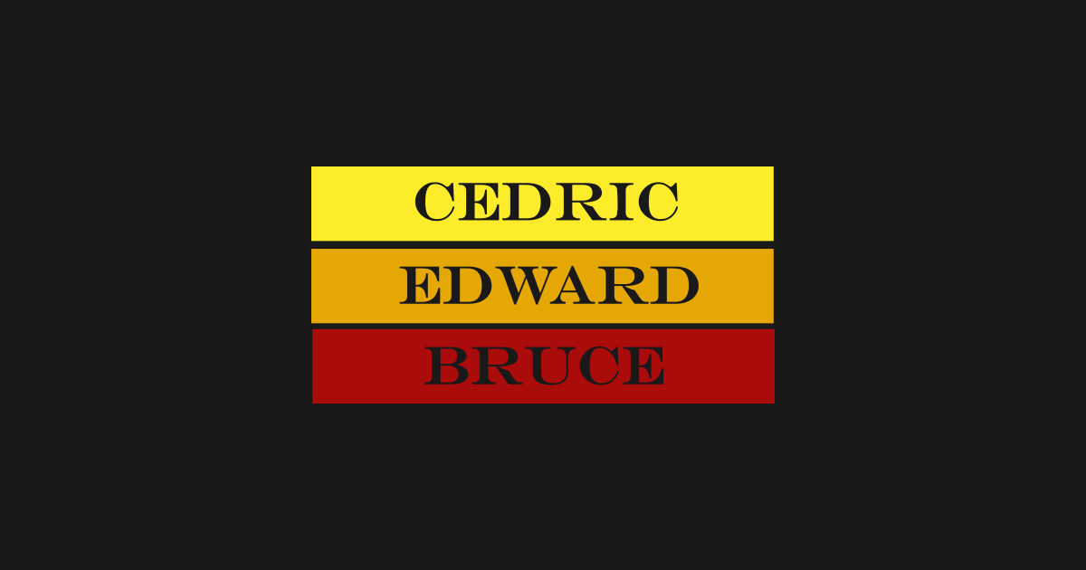 cedric edward bruce - Edward - T-Shirt | TeePublic