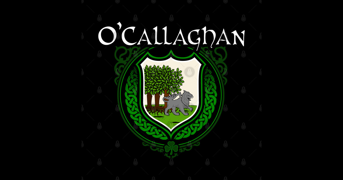 O'Callaghan Family Irish Coat of Arms Clan Crest - Ocallaghan Family ...