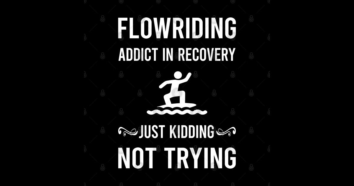 Recovery Flowriding Flowboarding - Flowriding - Posters and Art Prints ...
