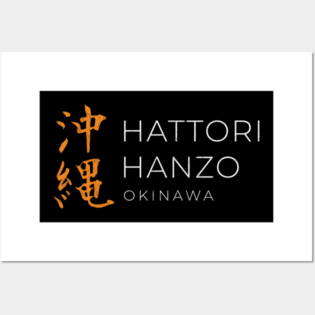 Hattori Hanzo Okinawa - vintage logo - Hattori Hanzo - Posters and Art ...