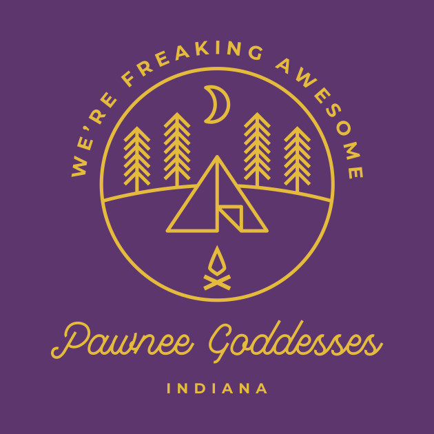 Pawnee Goddesses - Parks And Recreation - T-Shirt | TeePublic