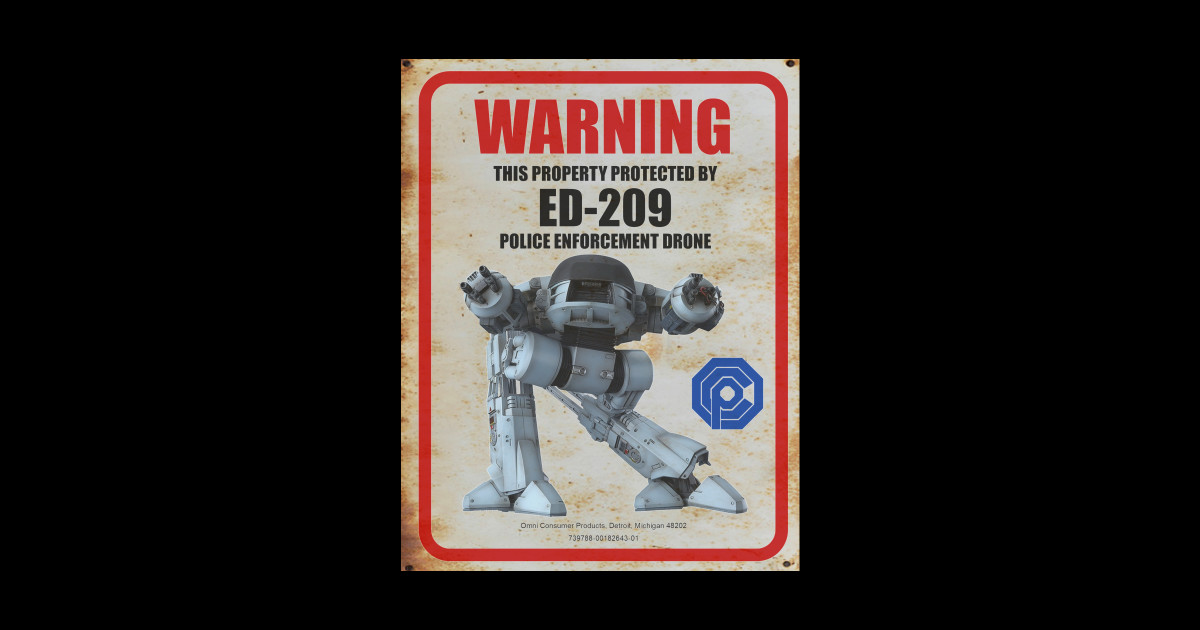 Rusty Old ED-209 Sign - Ed209 - Sticker | TeePublic