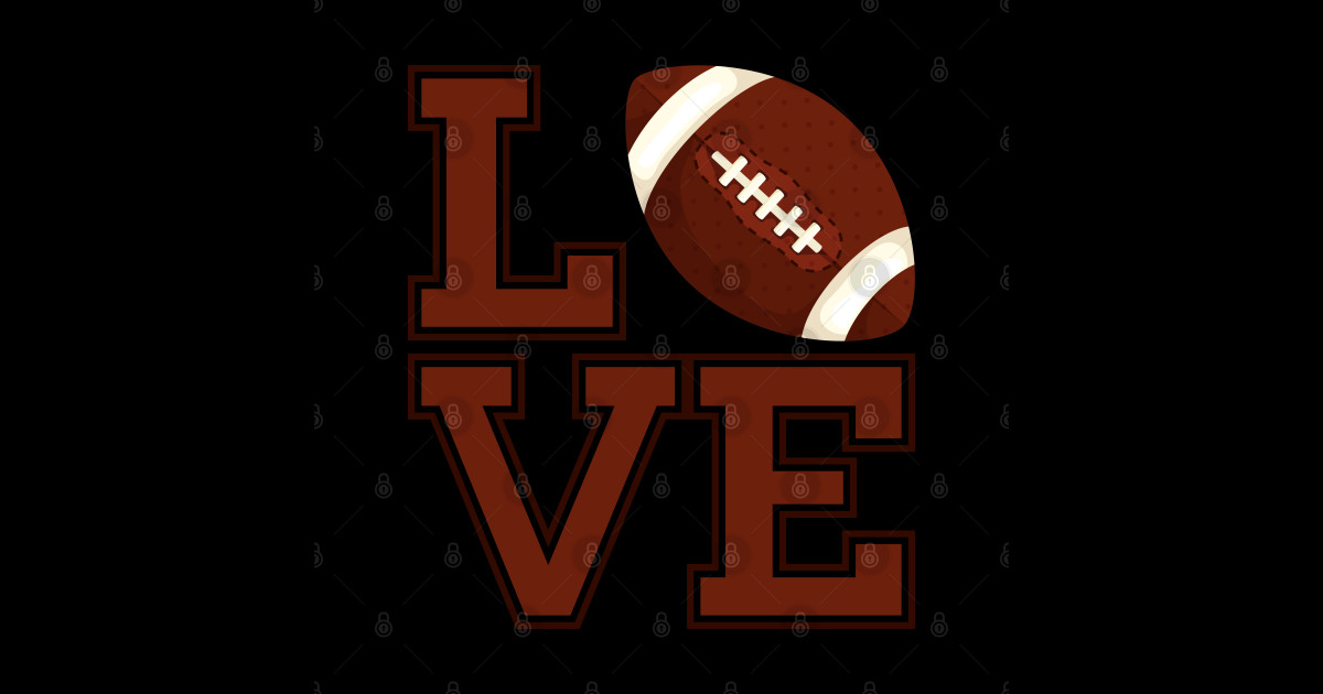 Love Football Quote - Football - Sticker | TeePublic
