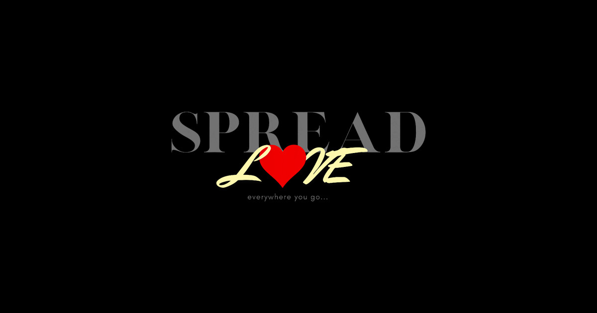 Spread Love Everywhere You Go Valentines Day - Valentines Day - Sticker ...