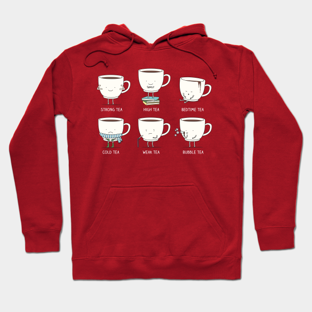 Tea - Tea - Hoodie | TeePublic