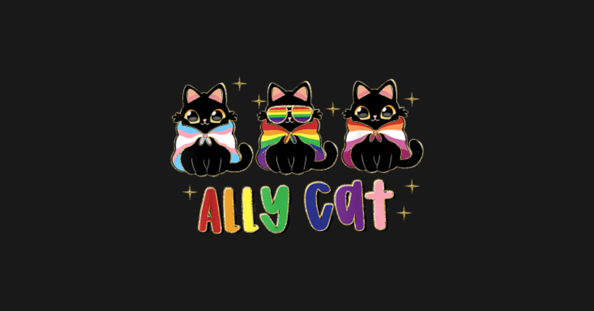 Ally Cat Pride Cats Design for LGBTQ+ Supporters - Ally Cat Pride Lgbtq ...